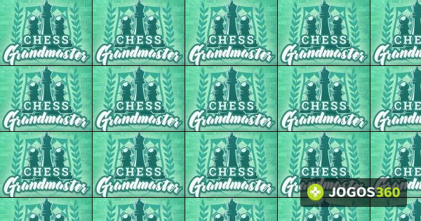 Chess Grandmaster no Jogos 360